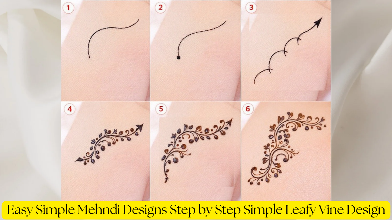 25+ Easy Simple Mehndi Designs Step by Step Henna Art Photo